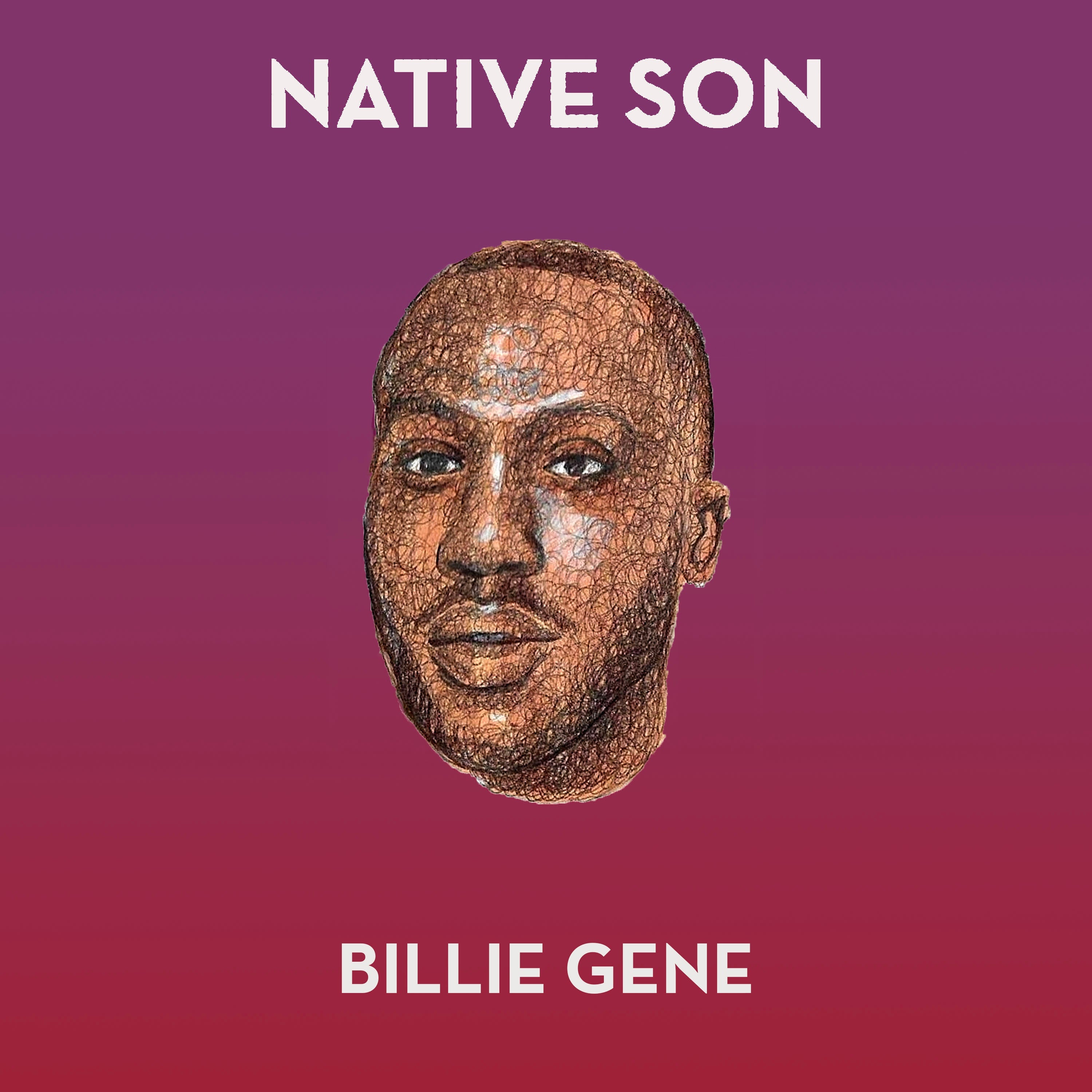 Billie Gene – Native Son