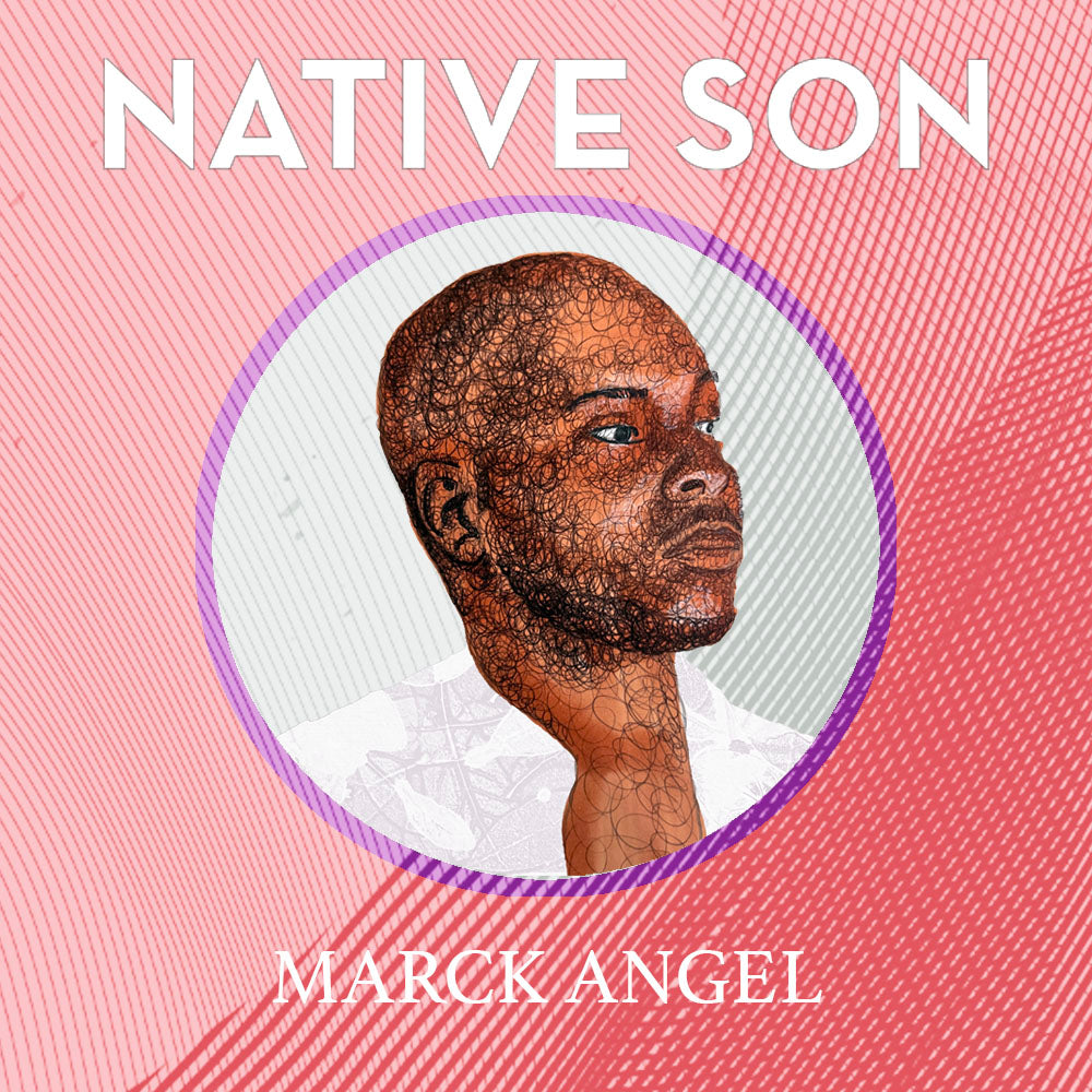 Marck Angel – Native Son