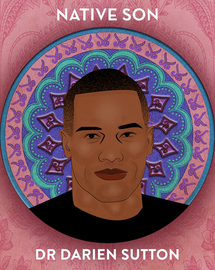 DR. DARIEN SUTTON – Native Son