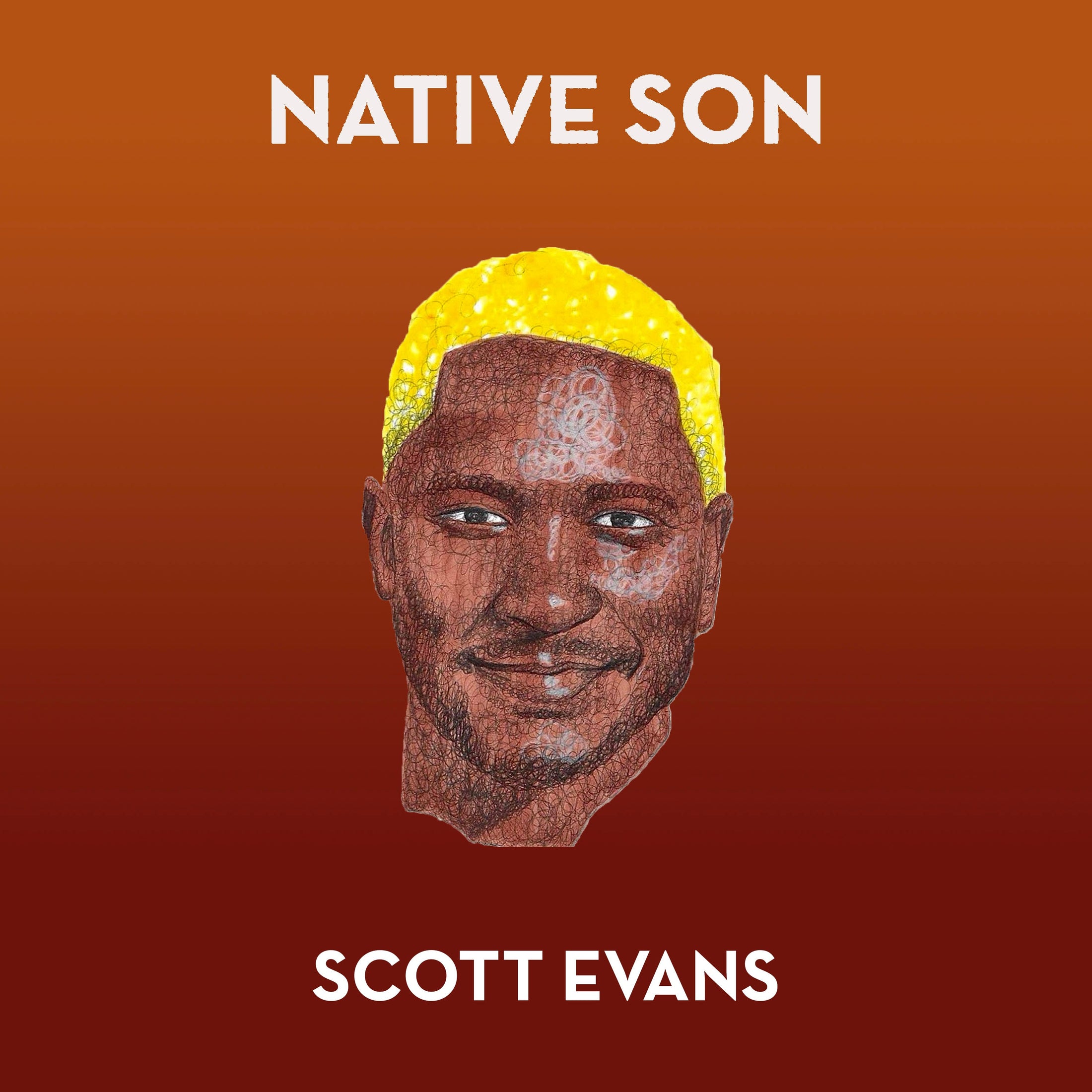 Scott Evans – Native Son